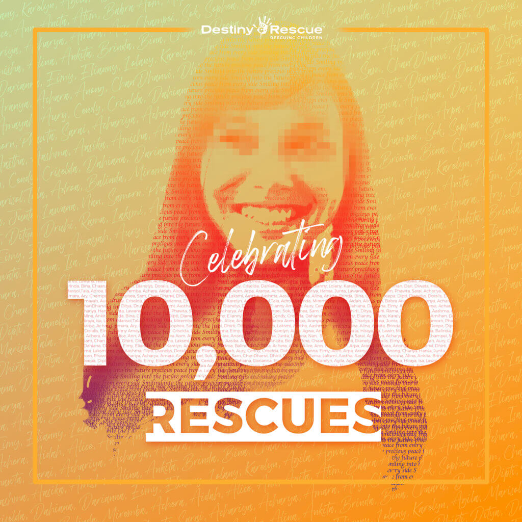 10,000th survivor rescued - Destiny Rescue | Destiny Rescue