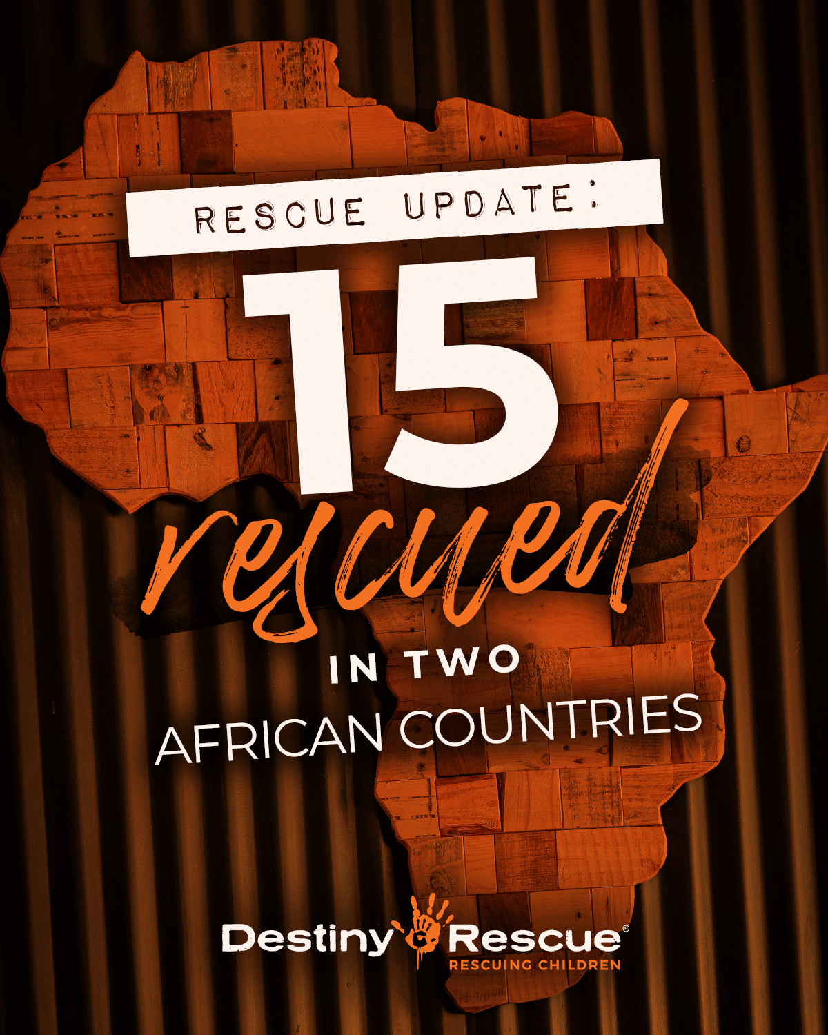 15 children rescued - Destiny Rescue | Destiny Rescue