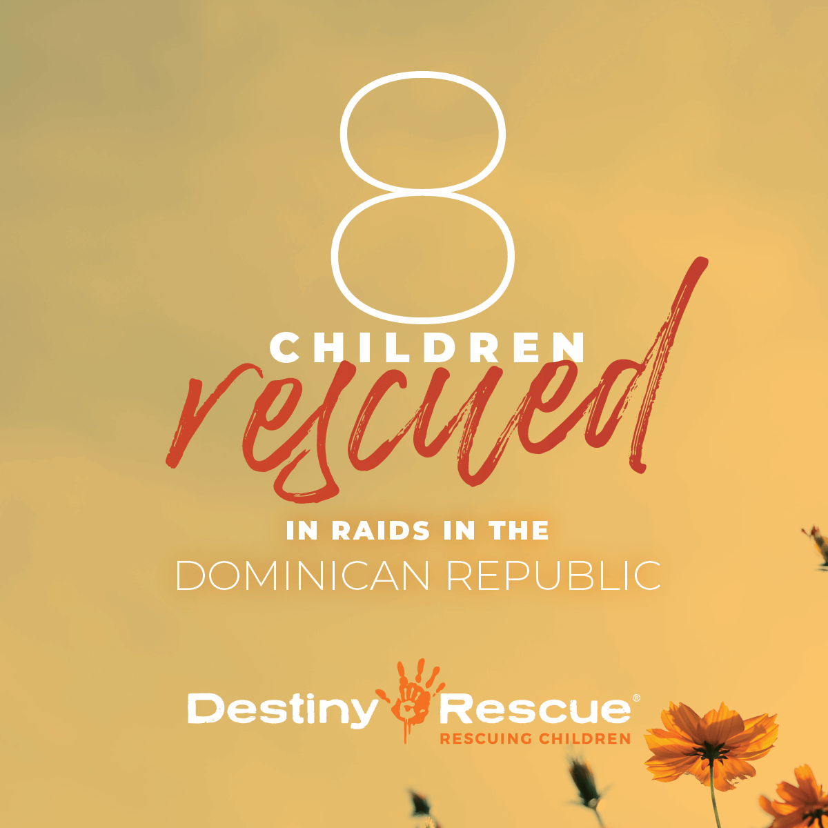 8 Children Rescued in raids in the Dominican Republic - Destiny Rescue | Destiny Rescue