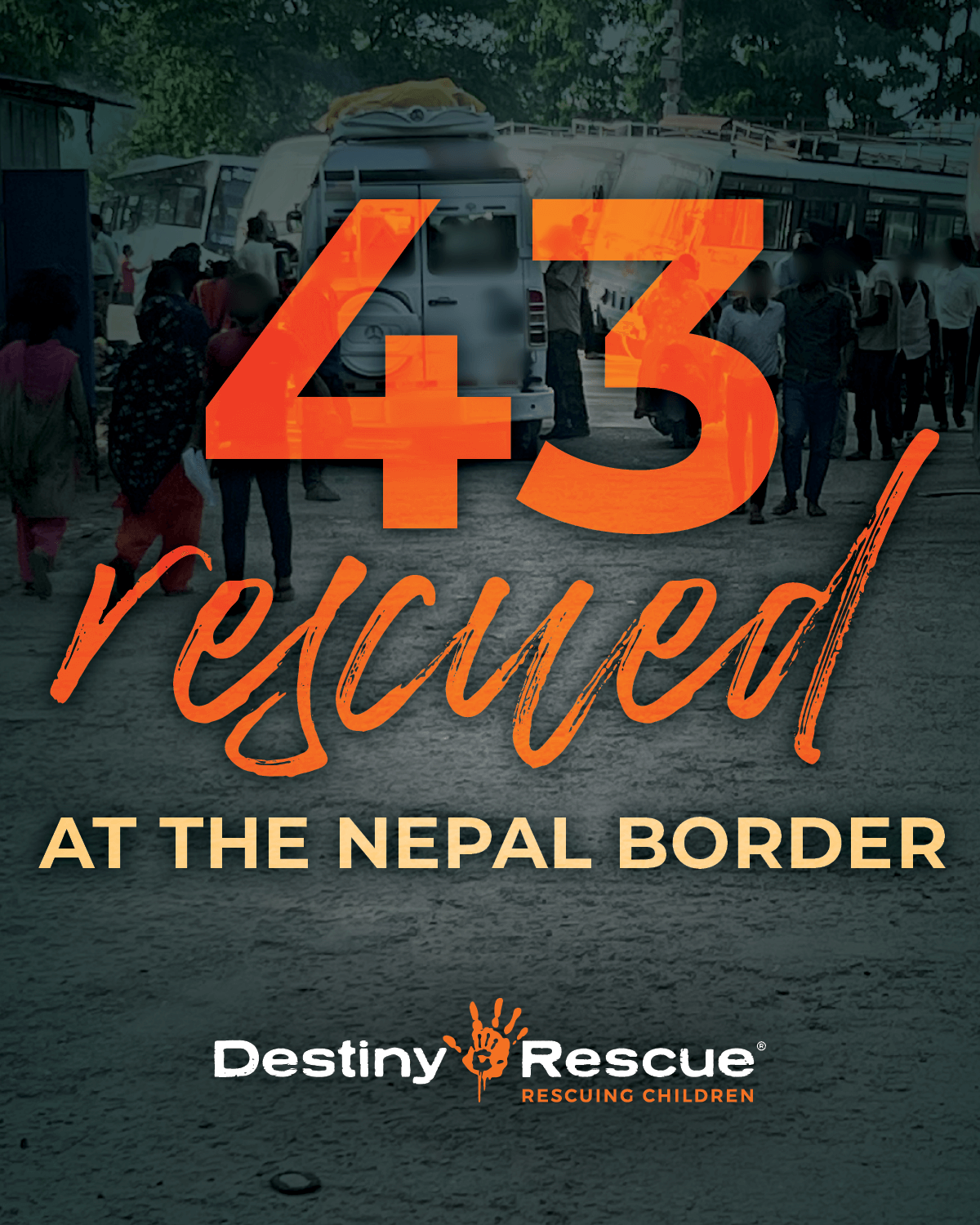 43 rescued at the Nepal border - Destiny Rescue | Destiny Rescue