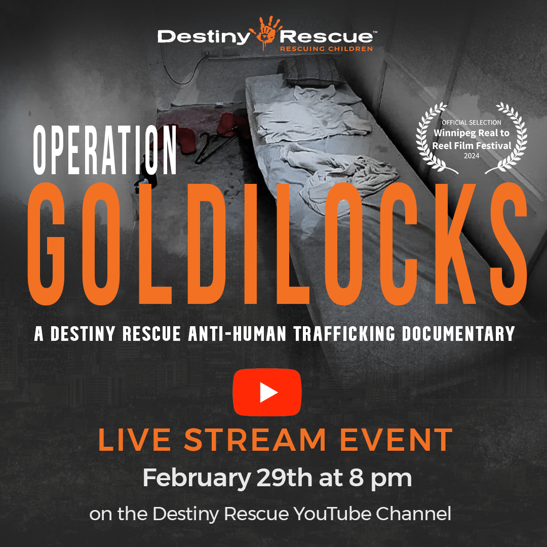 Operation Goldilocks Screening | Watch Party Toolkit - Destiny Rescue ...