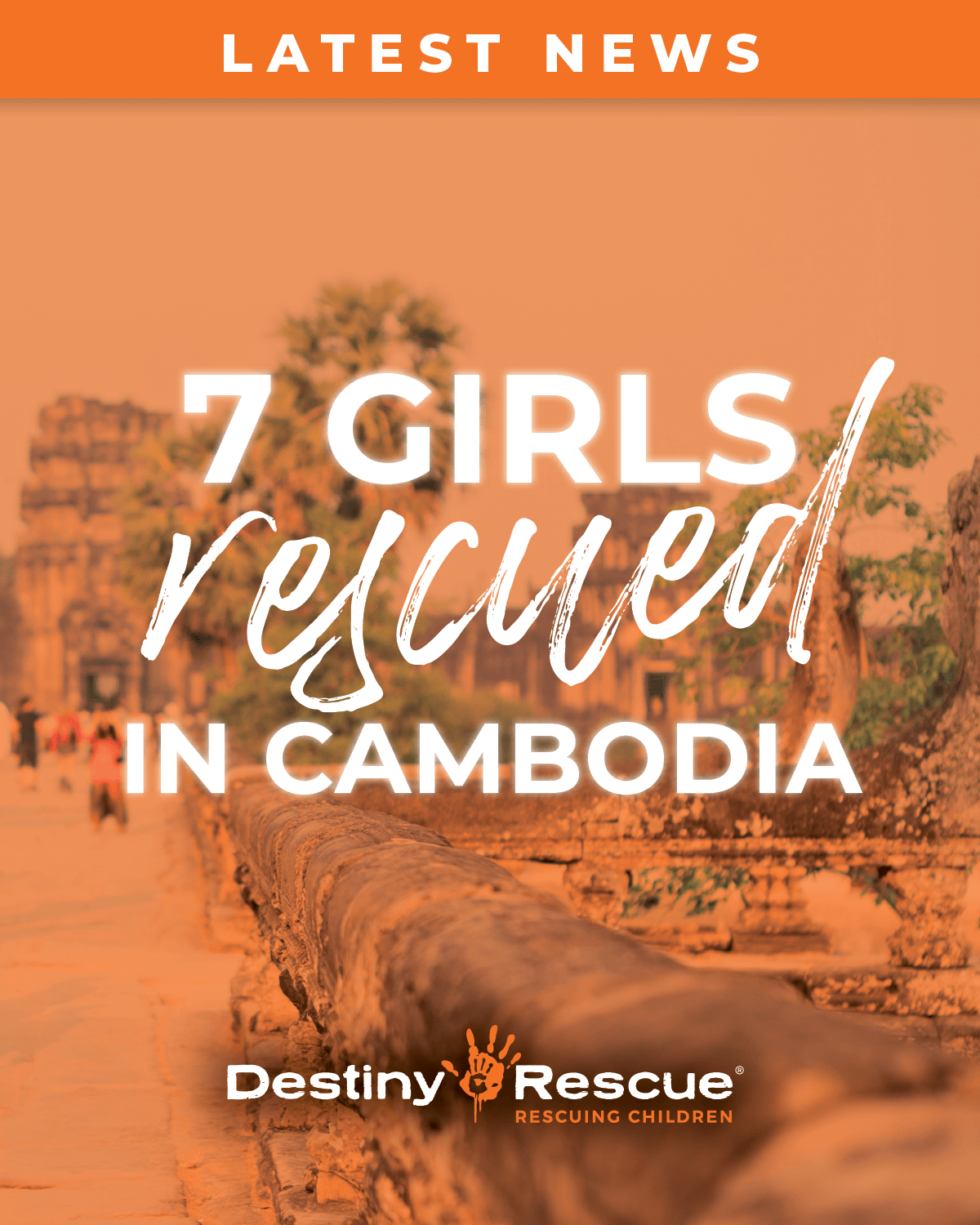 7 Girls Rescued in Cambodia - Destiny Rescue | Destiny Rescue