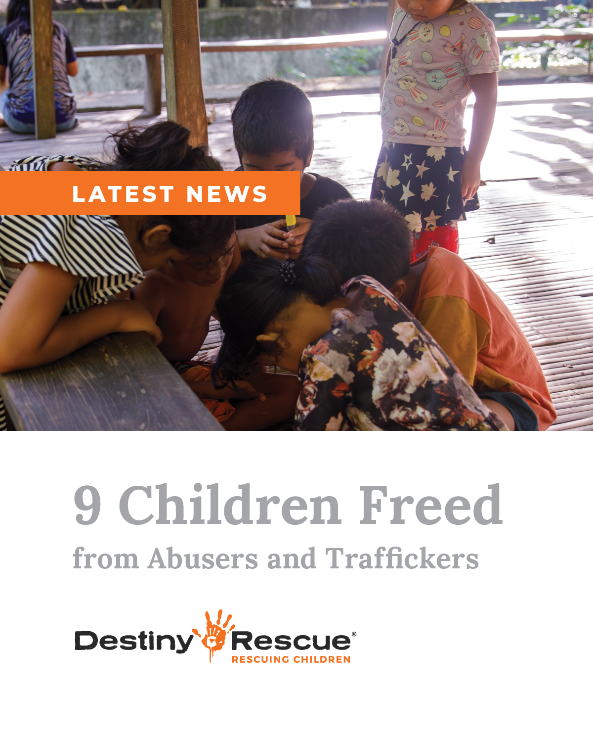 9 Children Freed from Abusers and Traffickers - Destiny Rescue ...